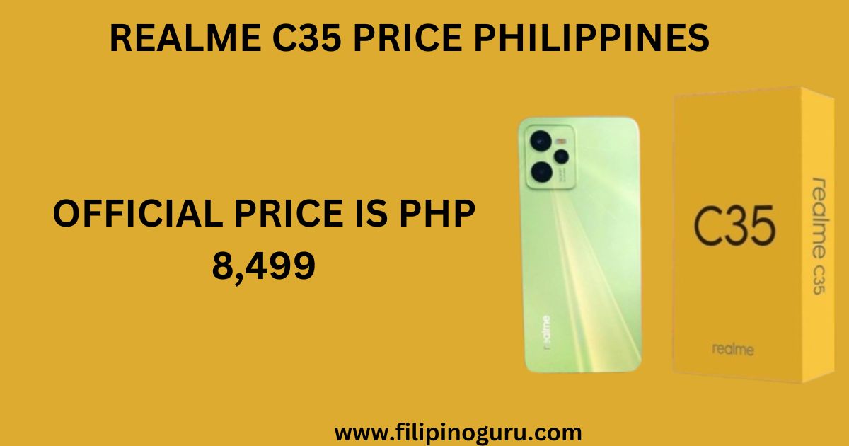 Official Realme C35 Price Philippines in Just 9,499 PHP
