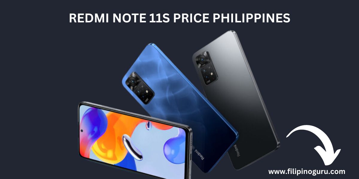 Official Redmi Note 11s Price Philippines